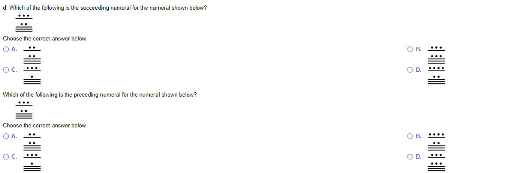 Solved For each of the following numerals write both the | Chegg.com