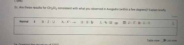 ('pts) 2c. Are these results for CH2Cl2 consistent | Chegg.com