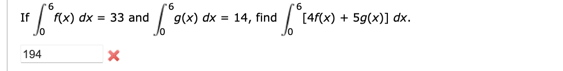 Solved If ∫06f(x)dx=33 and ∫06g(x)dx=14, find | Chegg.com