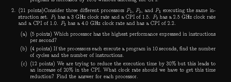 Solved 2. (21 points) Consider three different processors | Chegg.com