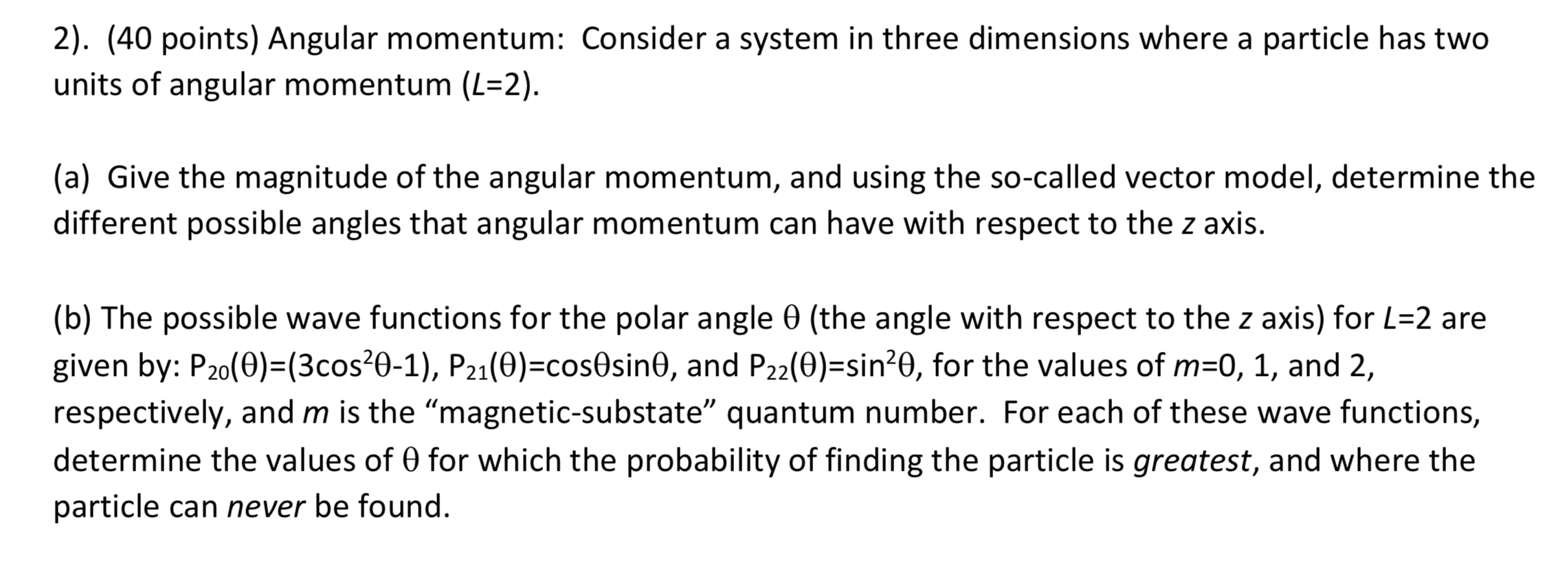 Solved 2). (40 points) Angular momentum: Consider a system | Chegg.com