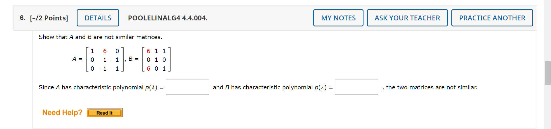 Solved Show that A and B are not similar matrices. | Chegg.com