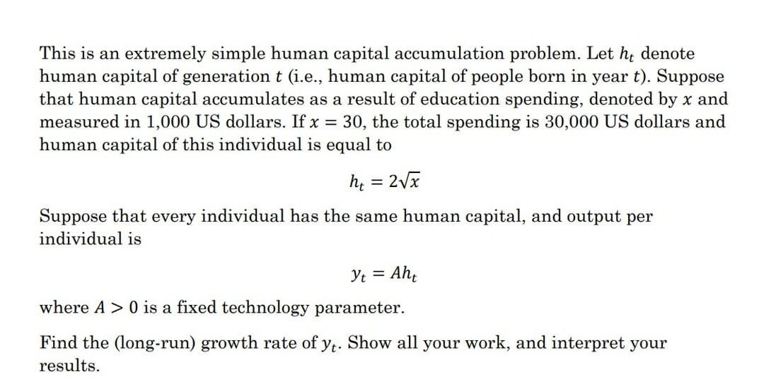 Solved This is an extremely simple human capital | Chegg.com