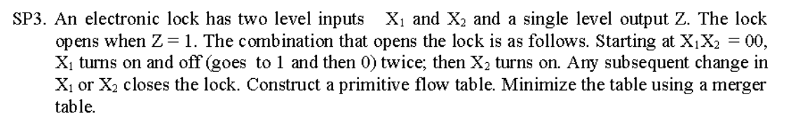 Solved P3. An electronic lock has two level inputs X1 and X2 | Chegg.com