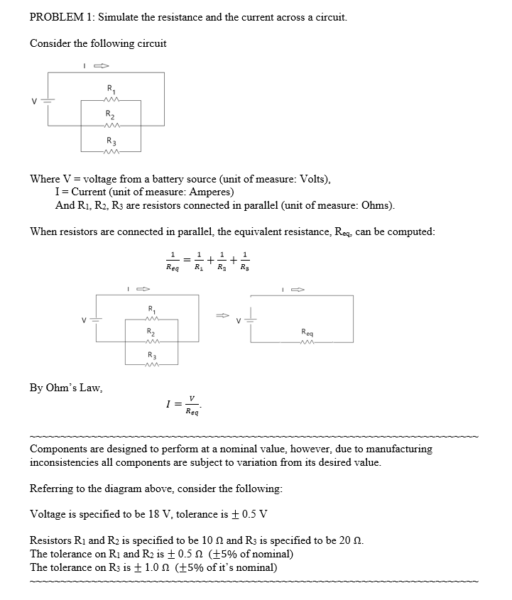 Solved PROBLEM 1: Simulate the resistance and the current | Chegg.com