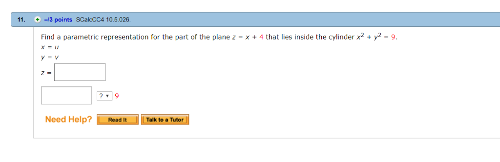 Solved 11. -13 points SCalcCC4 10.5.026 Find a parametric | Chegg.com