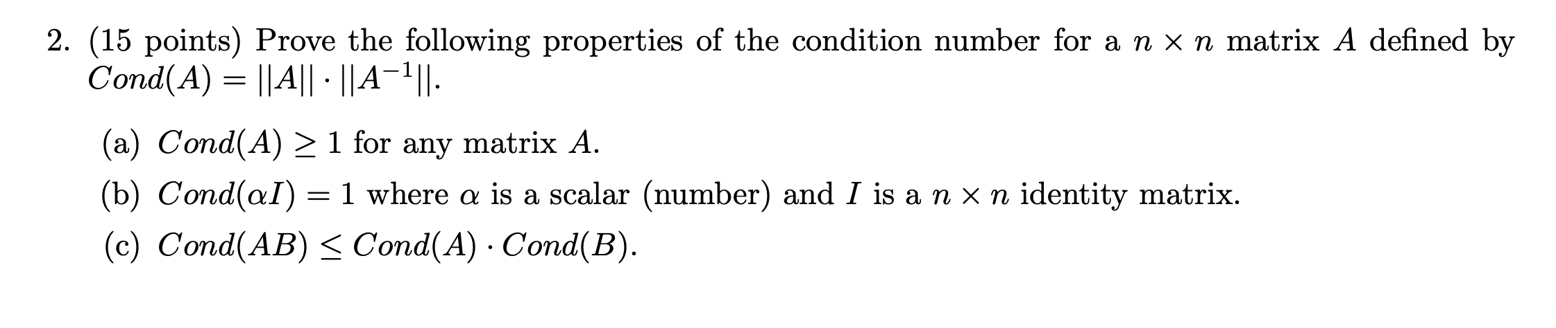 Solved 2. (15 points) Prove the following properties of the | Chegg.com