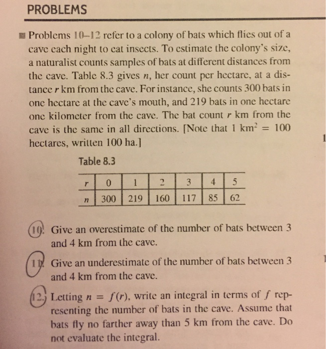 Solved PROBLEMS Problems 10-12 refer to a colony of bats | Chegg.com