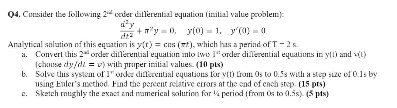 Solved Q4. Consider the following 2nd order differential | Chegg.com