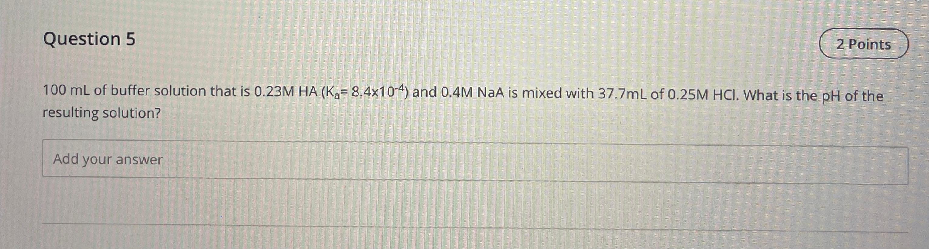 Solved 100 mL of buffer solution that is | Chegg.com