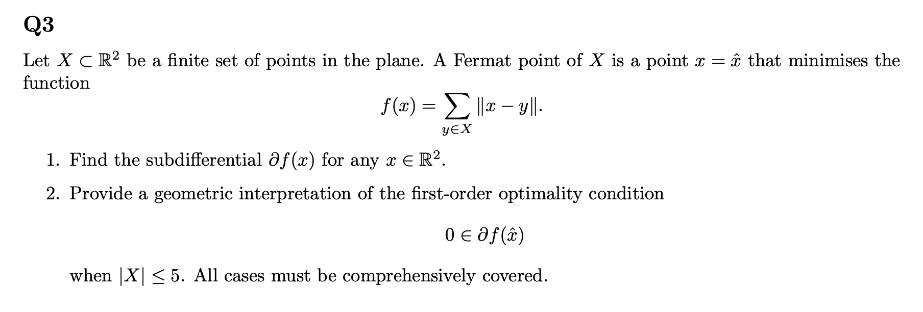= Q3 Let X CRP be a finite set of points in the | Chegg.com