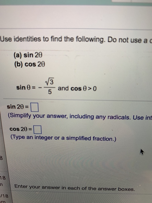Solved Use identities to find the following. Do not use a c | Chegg.com