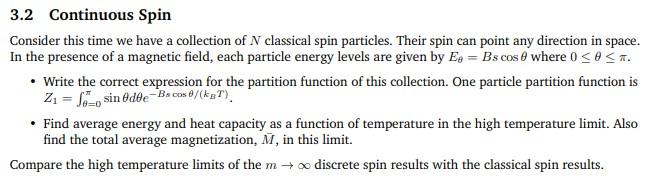 Solved 3.2 Continuous Spin Consider this time we have a | Chegg.com