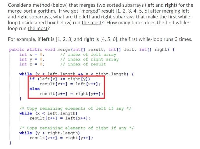 Solved Consider A Method Below That Merges Two Sorted 