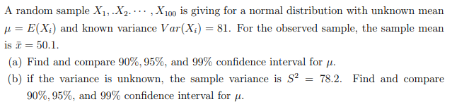 Solved A random sample X1, X2... , X 100 is giving for a | Chegg.com