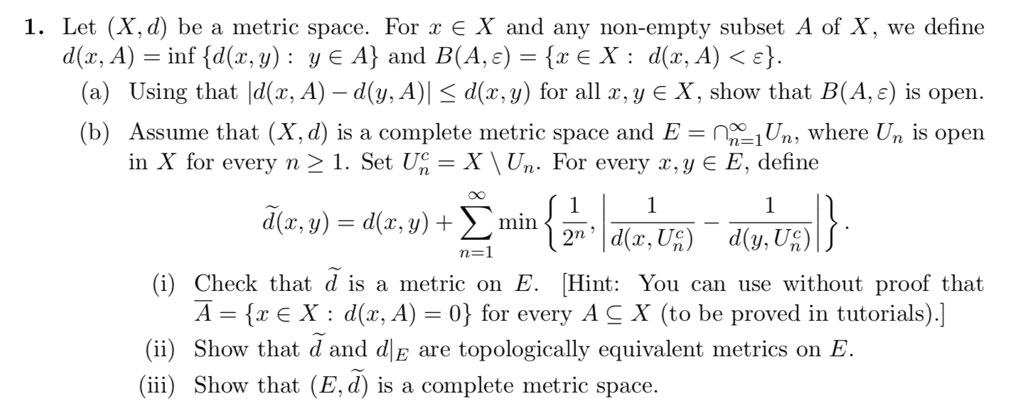 Solved 1. Let (X, d) be a metric space. For X e X and any | Chegg.com