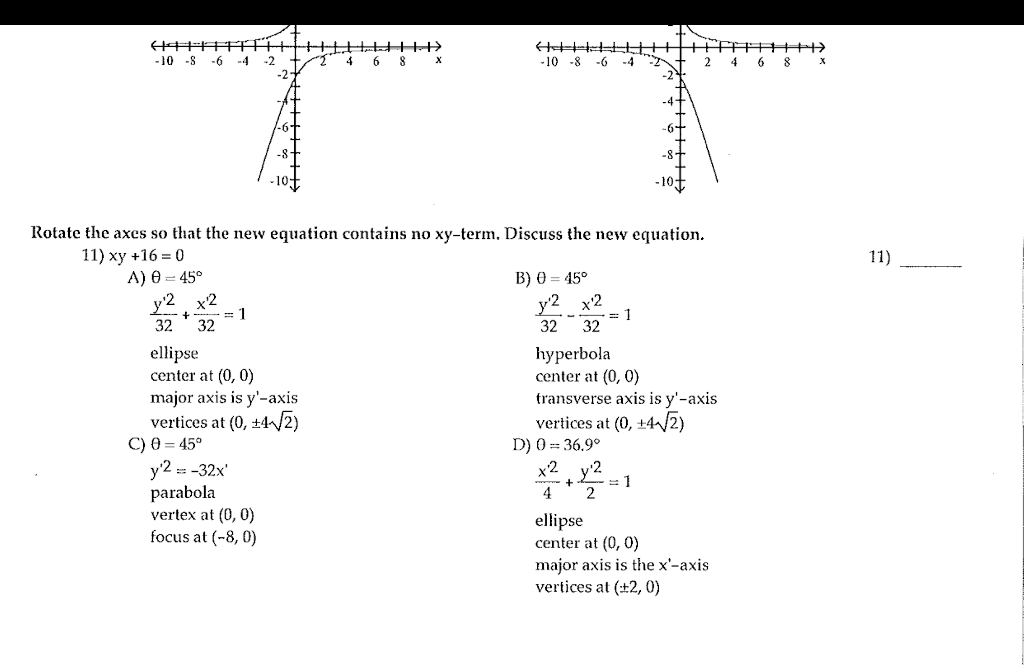 Solved Rotate the axes so that the new equation contains no | Chegg.com