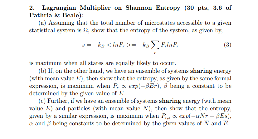 Solved 2. Lagrangian Multiplier on Shannon Entropy (30 pts, | Chegg.com