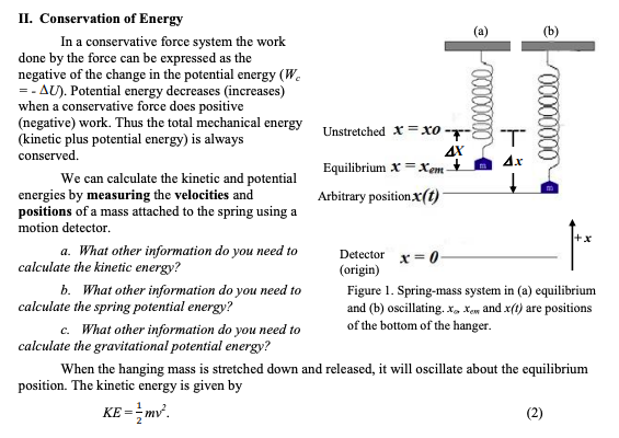Solved II. Conservation of Energy In a conservative force | Chegg.com