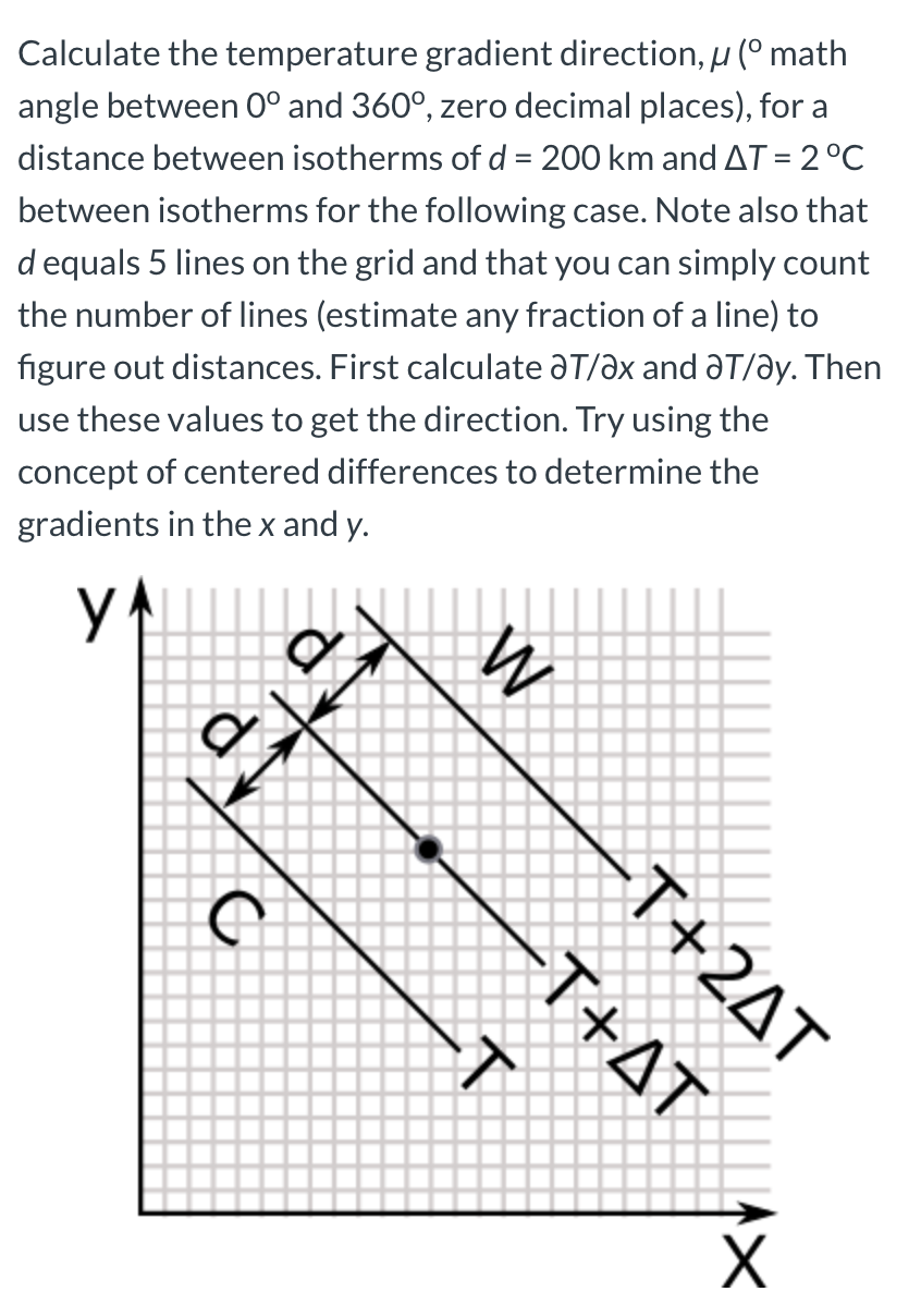 Solved Calculate the temperature gradient direction, u | Chegg.com