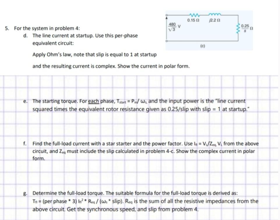Solved For the system in problem 4:d. ﻿The line current at | Chegg.com