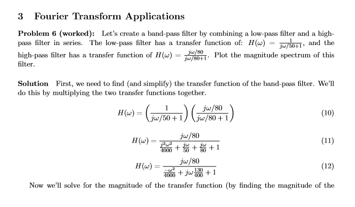 Solved Fourier Transfer, low high pass filters, bandwidth: | Chegg.com