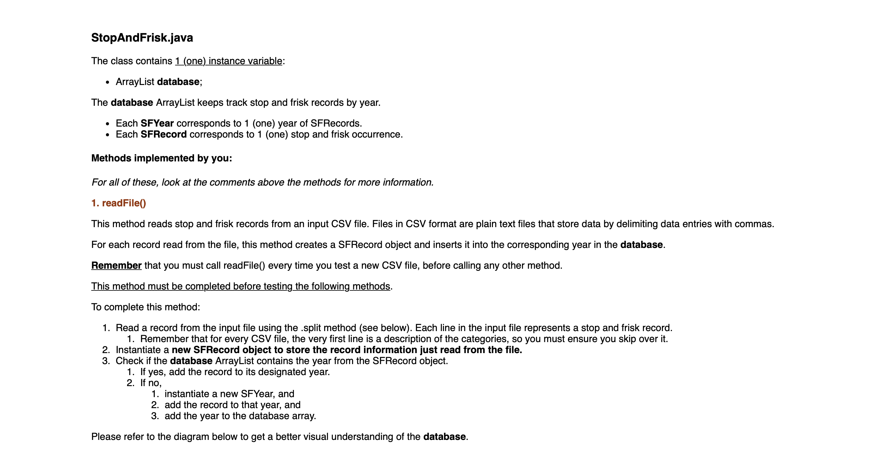 Solved StopAndFrisk.java The class contains 1 (one) instance | Chegg.com