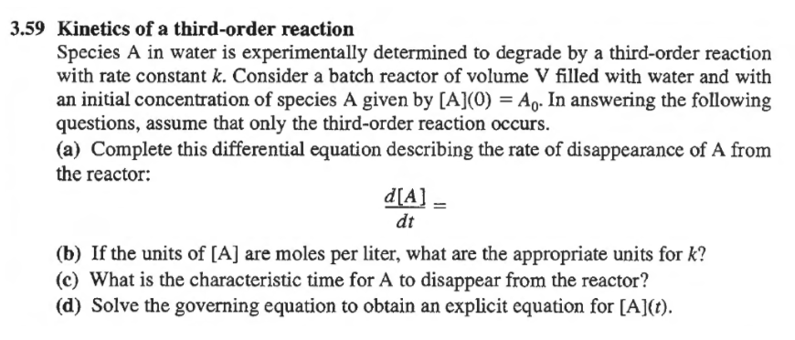Solved 3.59 Kinetics of a third-order reaction Species A in | Chegg.com