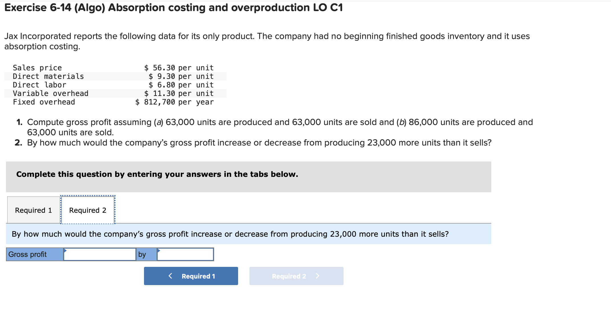 Solved Exercise 6-14 (Algo) Absorption costing and | Chegg.com