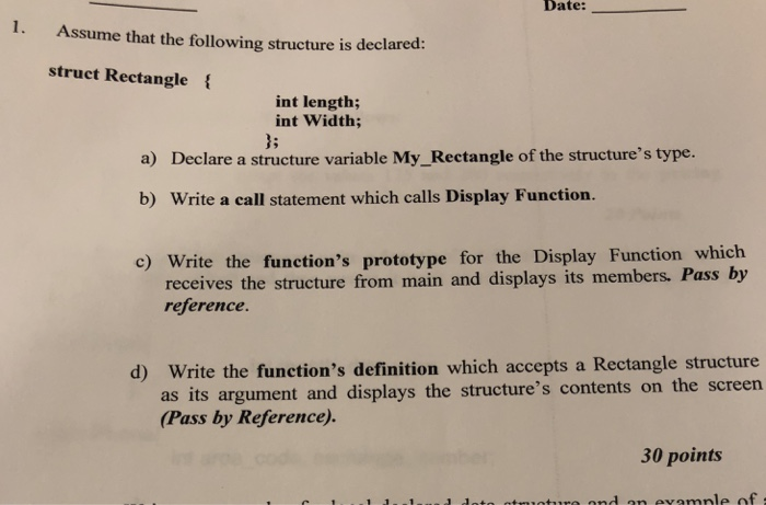 Solved Date:_ Assume that the following structure is | Chegg.com