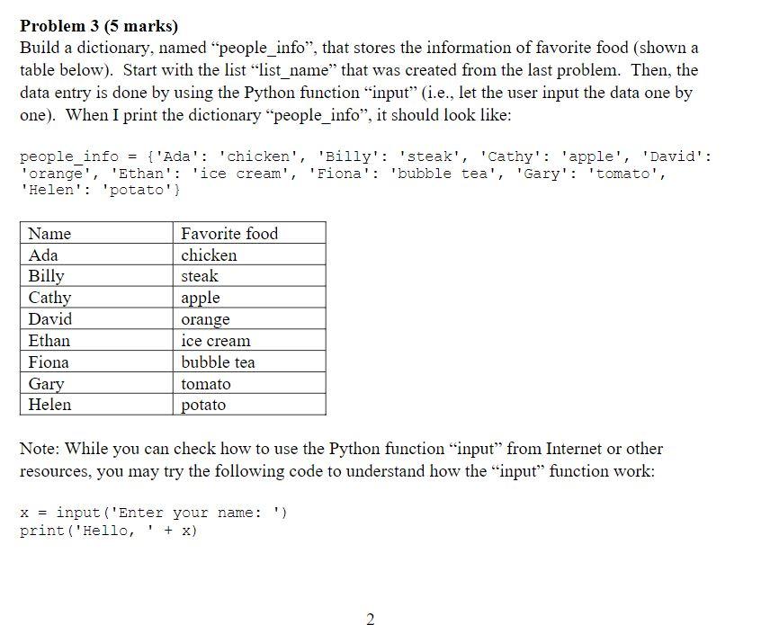 Solved Problem 3 (5 marks) Build a dictionary, named | Chegg.com Solved Problem 3 (5 marks) Build a dictionary, named | Chegg.com