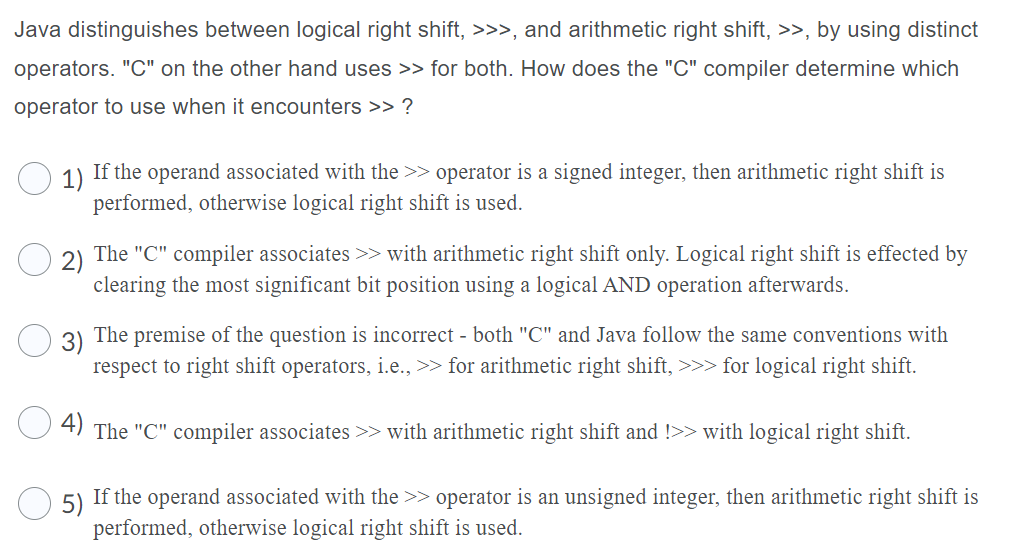Solved Java distinguishes between logical right shift, >>>, | Chegg.com