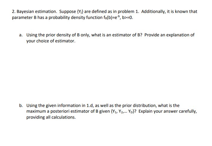 2. Bayesian estimation. Suppose {Yj} are defined as | Chegg.com