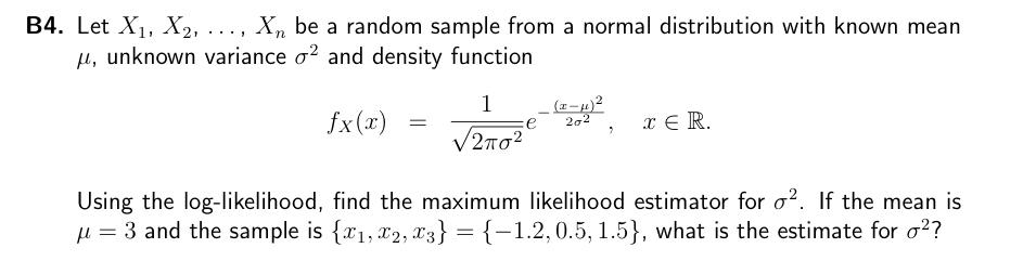 Solved 4. Let X1,X2,…,Xn be a random sample from a normal | Chegg.com