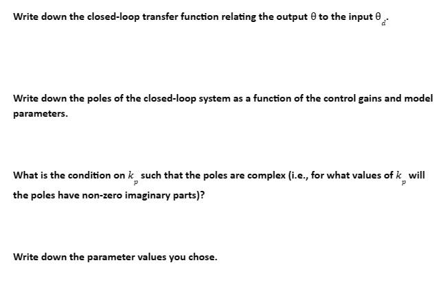 Solved Write down the closed-loop transfer function relating | Chegg.com