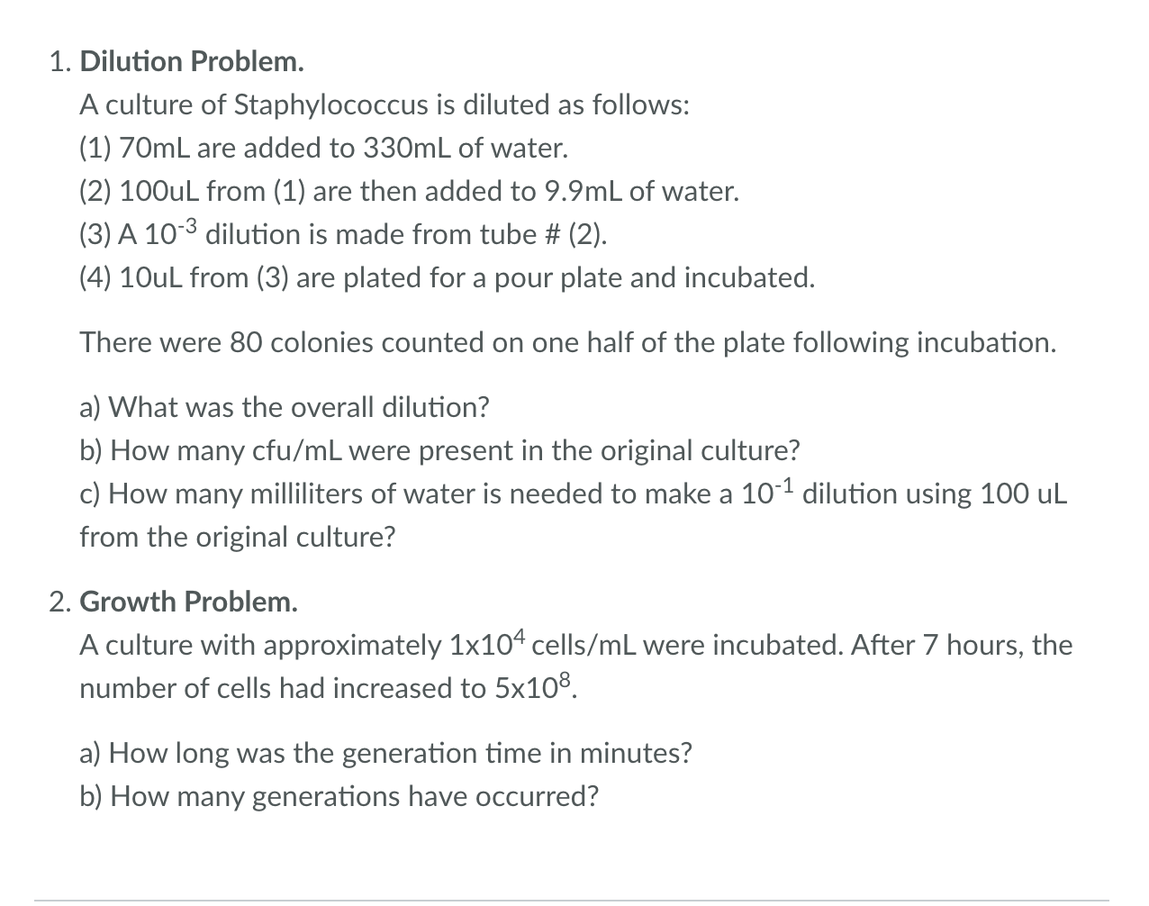 Solved 1. Dilution Problem. A culture of Staphylococcus is | Chegg.com