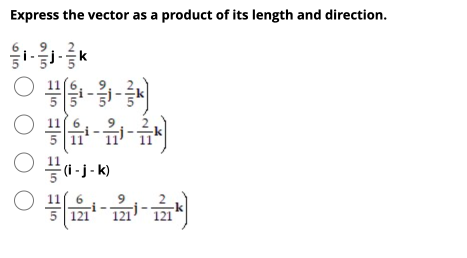 Solved Express the vector as a product of its length and | Chegg.com