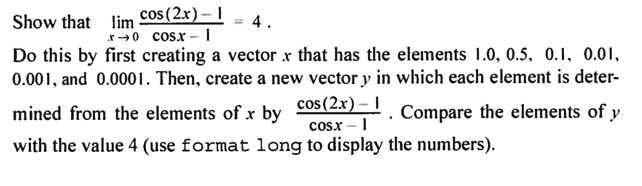 Solved Show that lim cos(2x) - 1 40 cosx - | Do this by | Chegg.com