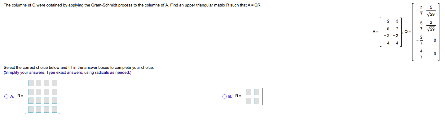Solved The columns of Qwere obtained by applying the | Chegg.com
