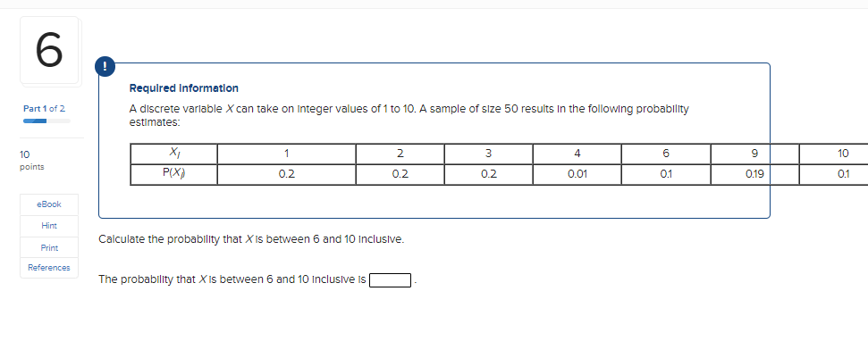 Solved 6 Required Information Part 1 of 2 A discrete | Chegg.com