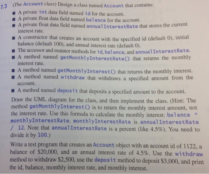 Solved 1,3 (The Account class) Design a class named Account | Chegg.com Solved 1,3 (The Account class) Design a class named Account | Chegg.com
