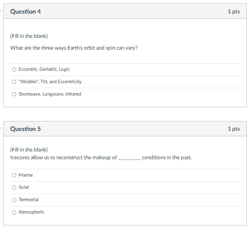 Solved (Fill in the blank) What are the three ways Earth's | Chegg.com