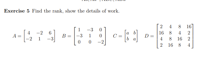 Solved Exercise 5 Find the rank, show the details of work. A | Chegg.com