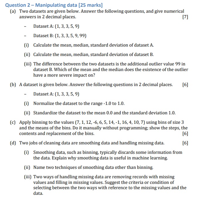 Solved Question 2 - Manipulating data [25 marks] (a) Two | Chegg.com