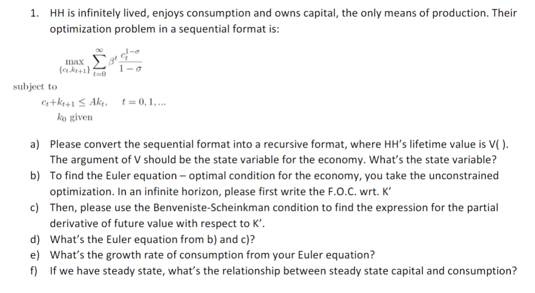 Solved 1. HH is infinitely lived, enjoys consumption and | Chegg.com