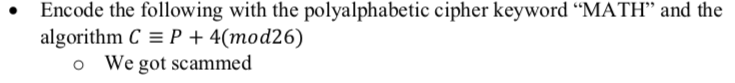 Solved Encode the following with the polyalphabetic cipher | Chegg.com