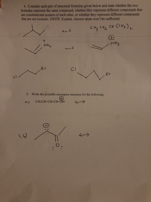 Solved 4. Consider each pair of structural formulas given | Chegg.com