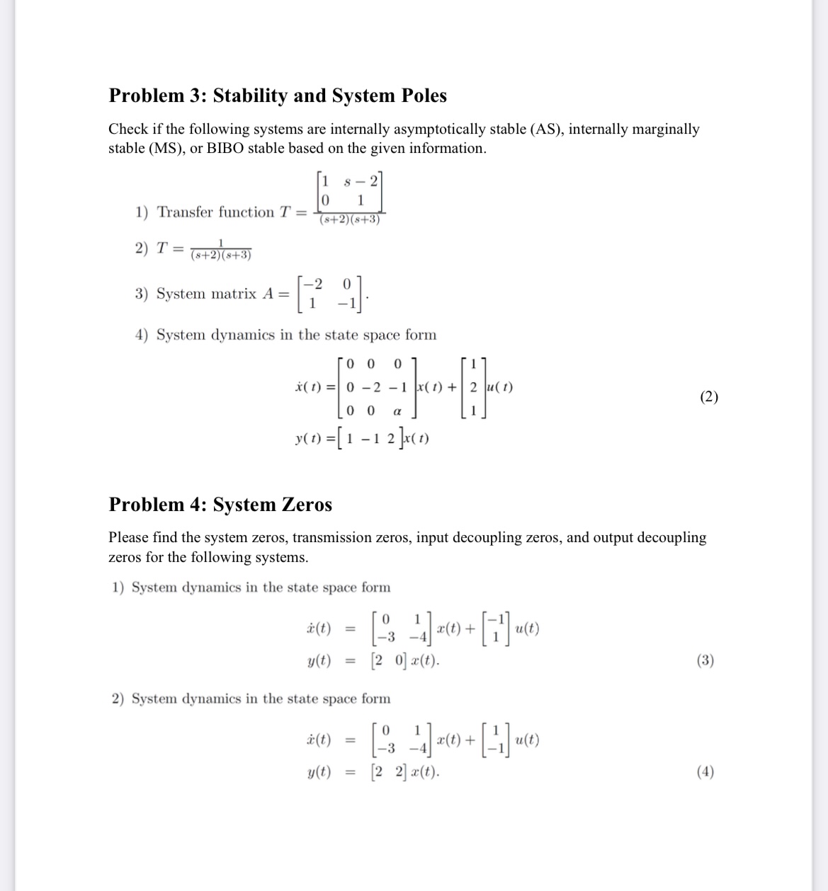 Solved Problem 3: Stability and System Poles Check if the | Chegg.com