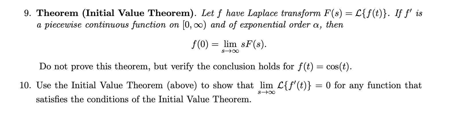 Solved 9. Theorem (Initial Value Theorem). Let f have | Chegg.com