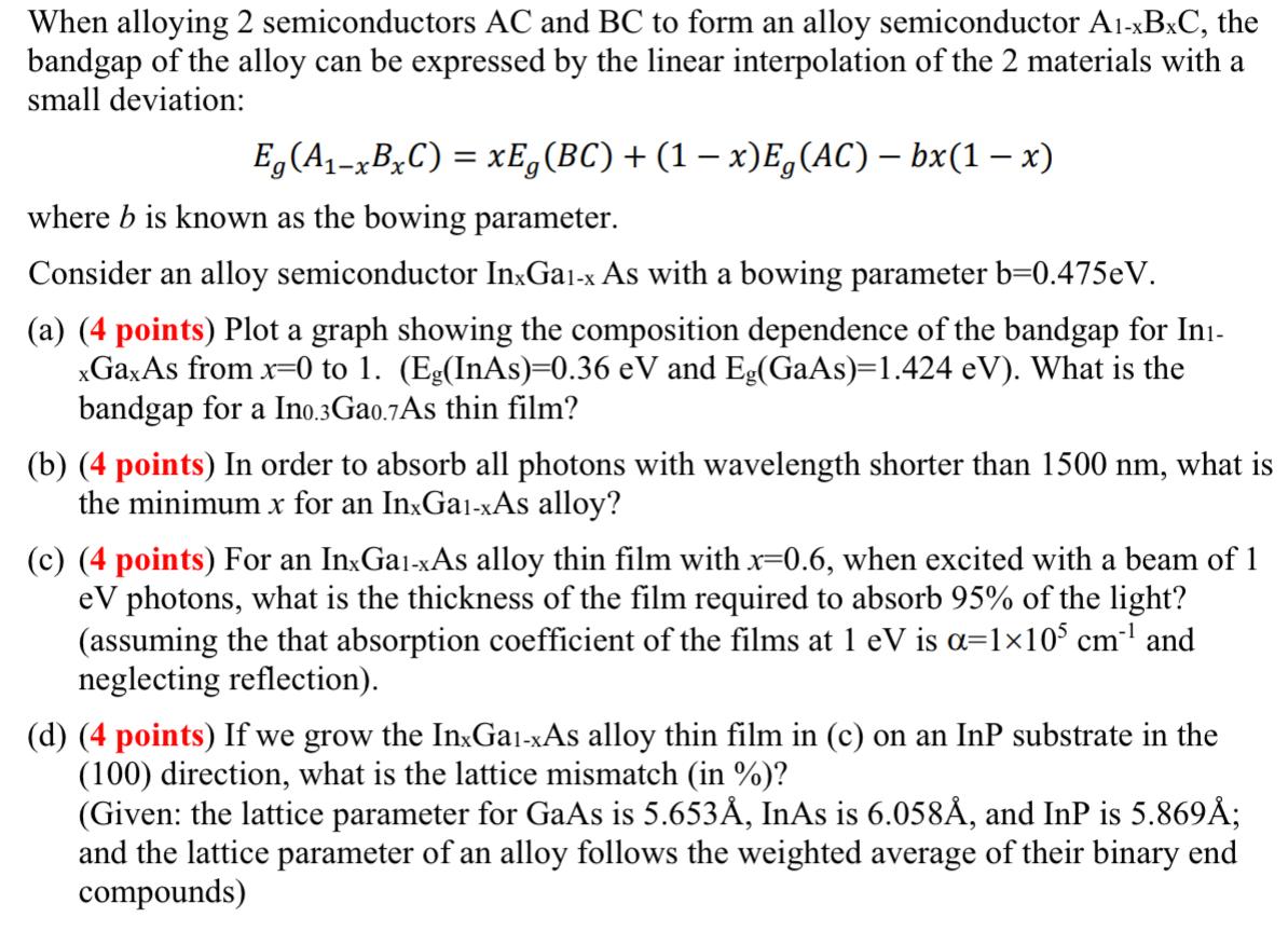 When alloying 2 semiconductors AC and BC to form an | Chegg.com